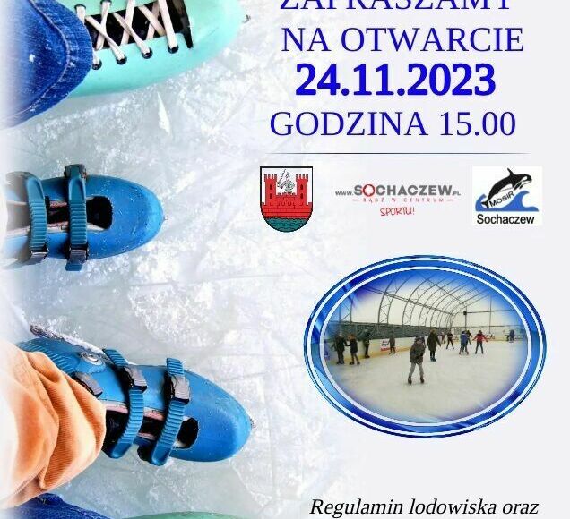 OTWRACIE LODOWISKA - MOSiR Sochaczew